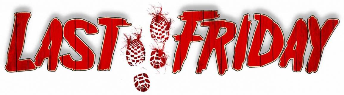 Last Friday - La recensione a prova di maniaco - Justnerd.it