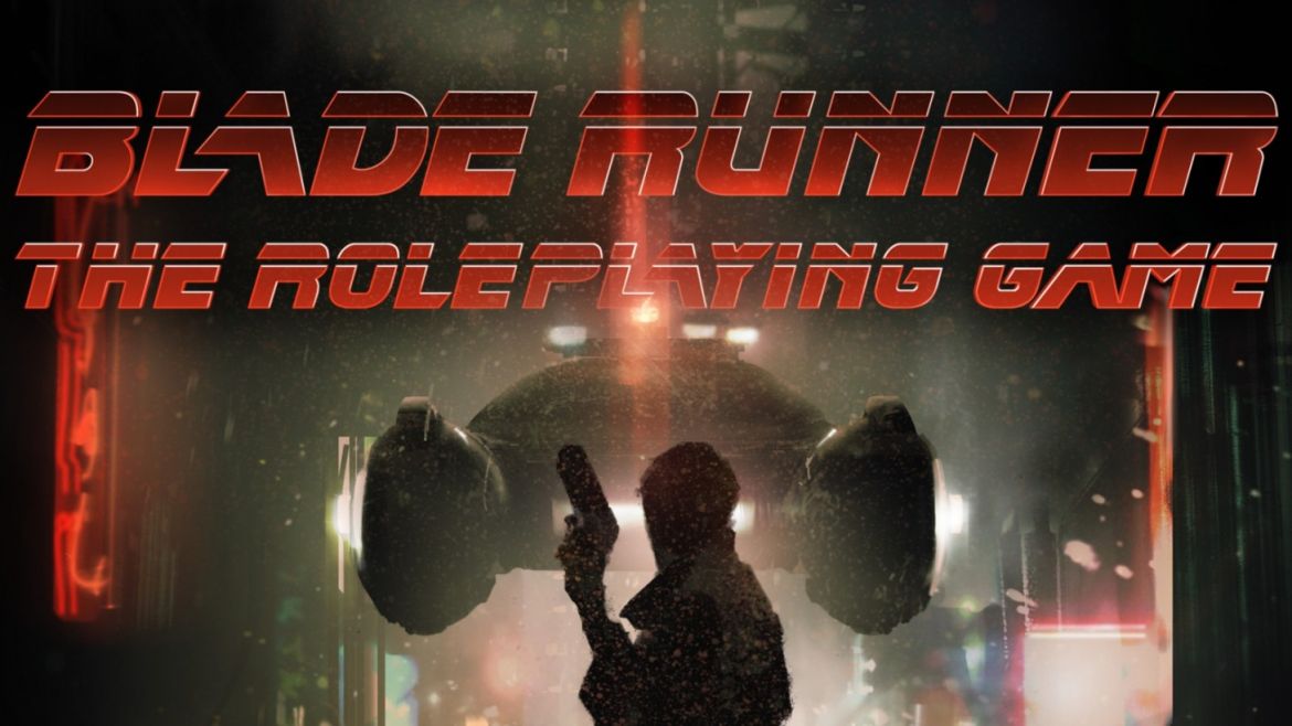 Blade Runner: su Kickstarter la campagna del gioco di ruolo - Justnerd.it