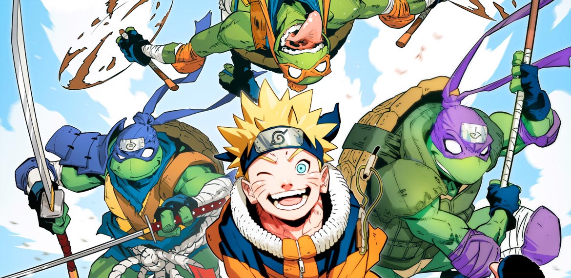 Naruto fa squadra con le Tartarughe Ninja nel fumetto crossover che non ...